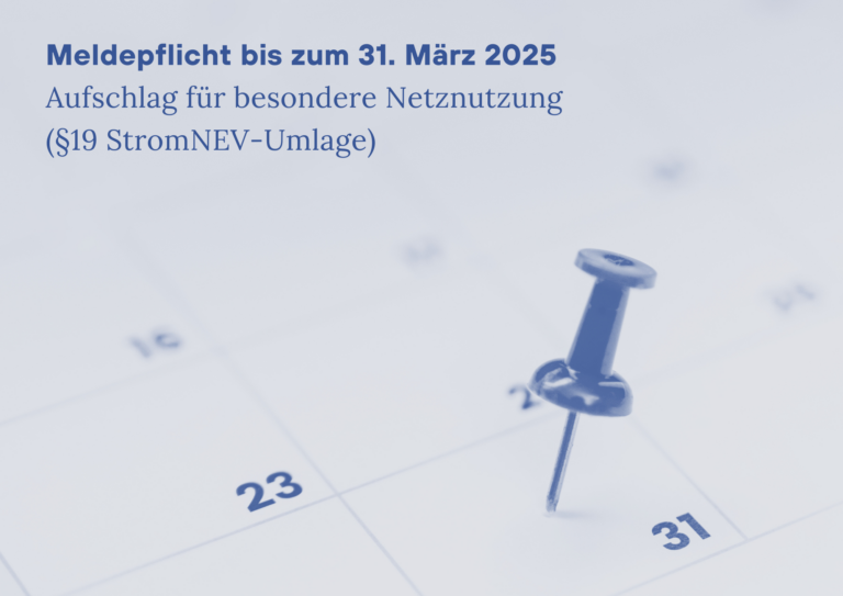 Meldepflicht gemäß "Aufschlag für besondere Netznutzung" zum 31.03.2025 ...